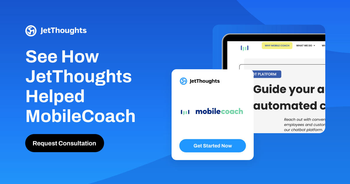 See How JetThoughts Helped Mobile Coach Launch a Game-Changing Product Feature & Scale Their ...
